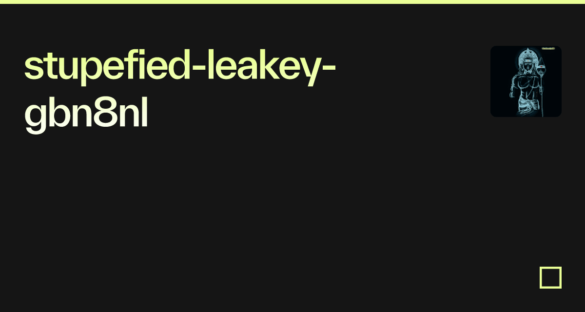 stupefied-leakey-gbn8nl - Codesandbox