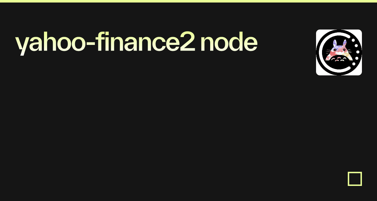 yahoo-finance2 node - Codesandbox