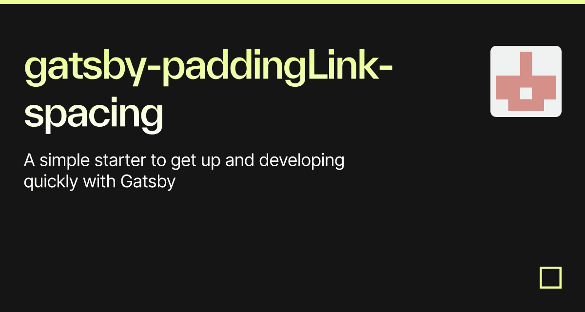 gatsby-paddingLink-spacing - Codesandbox