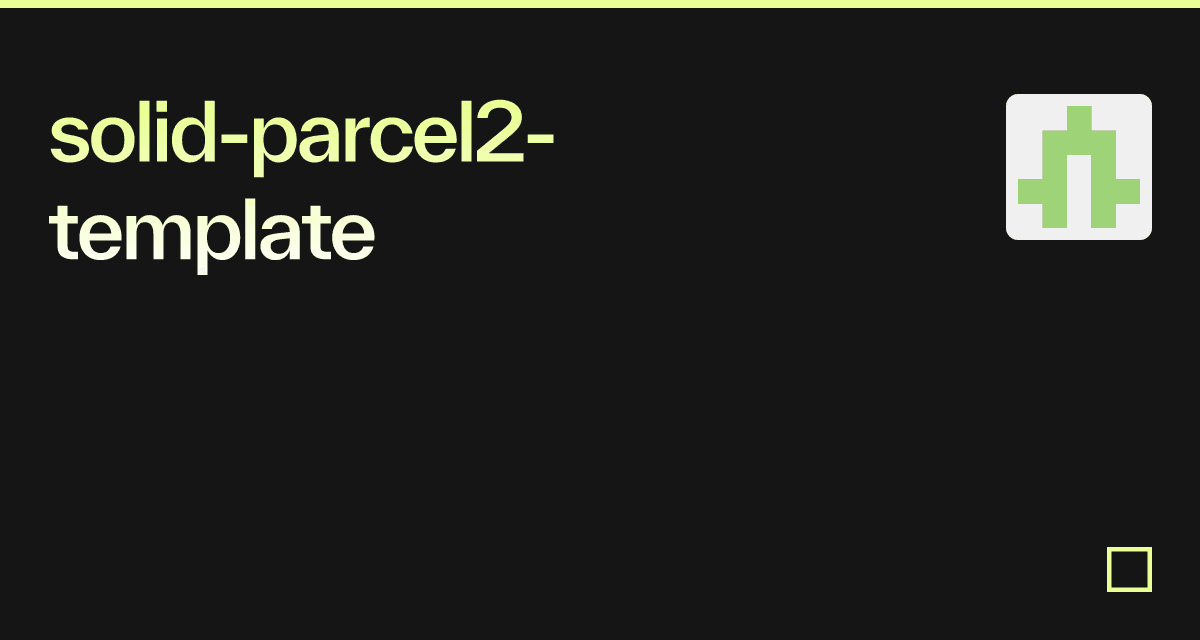 solid-parcel2-template - Codesandbox