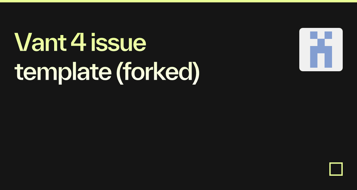 Vant 4 issue template (forked) - Codesandbox
