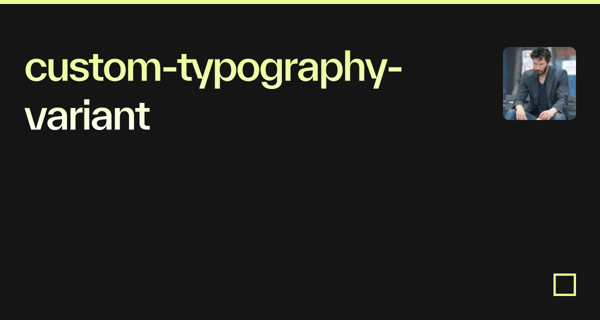 custom-typography-variant - Codesandbox