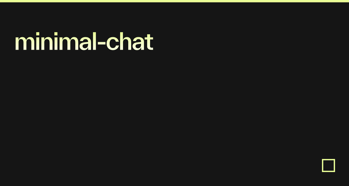 minimal-chat - Codesandbox