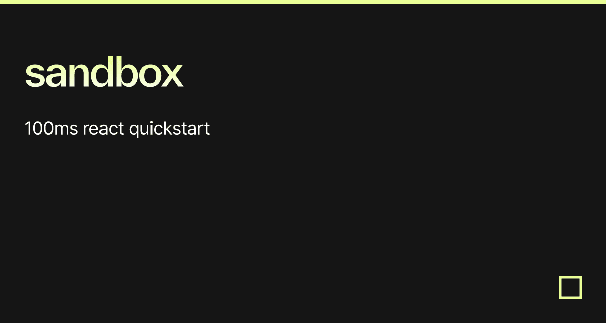 sandbox - Codesandbox