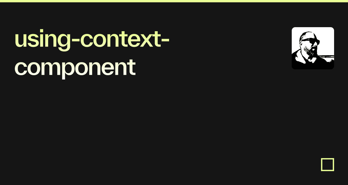 Using Context Component Codesandbox