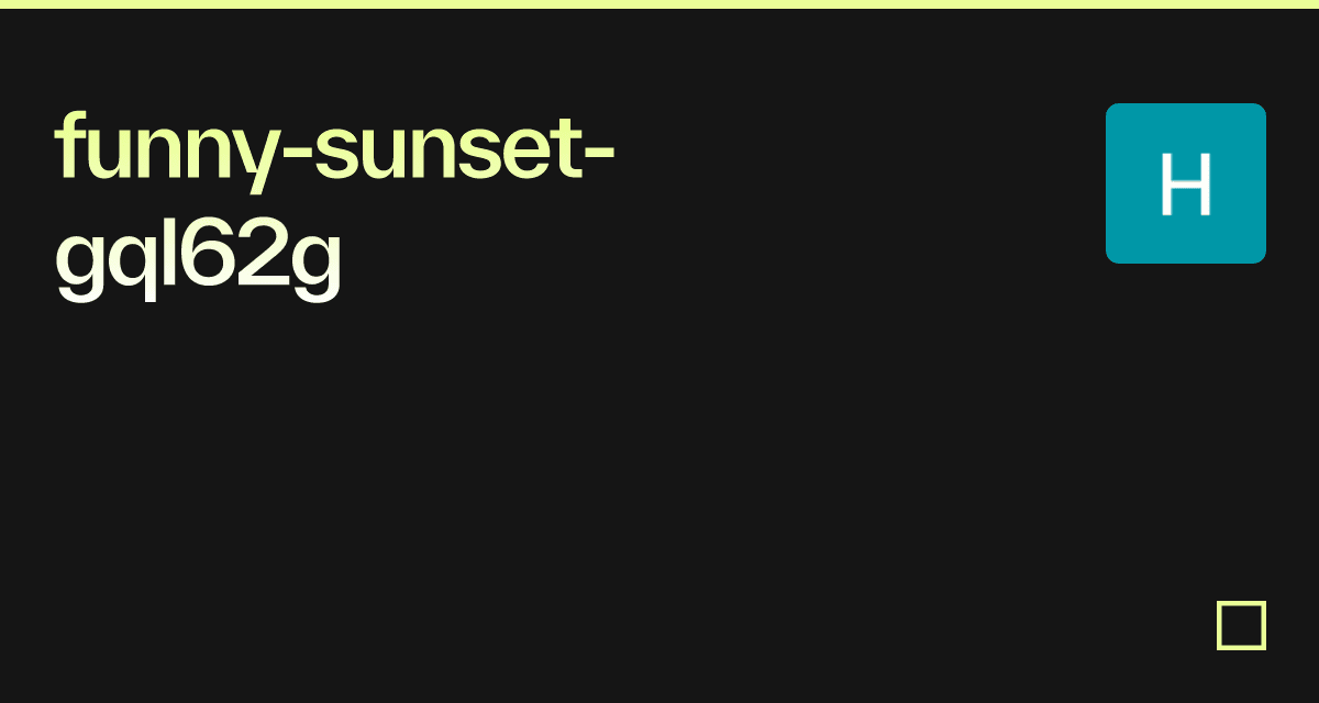 funny-sunset-gql62g - Codesandbox
