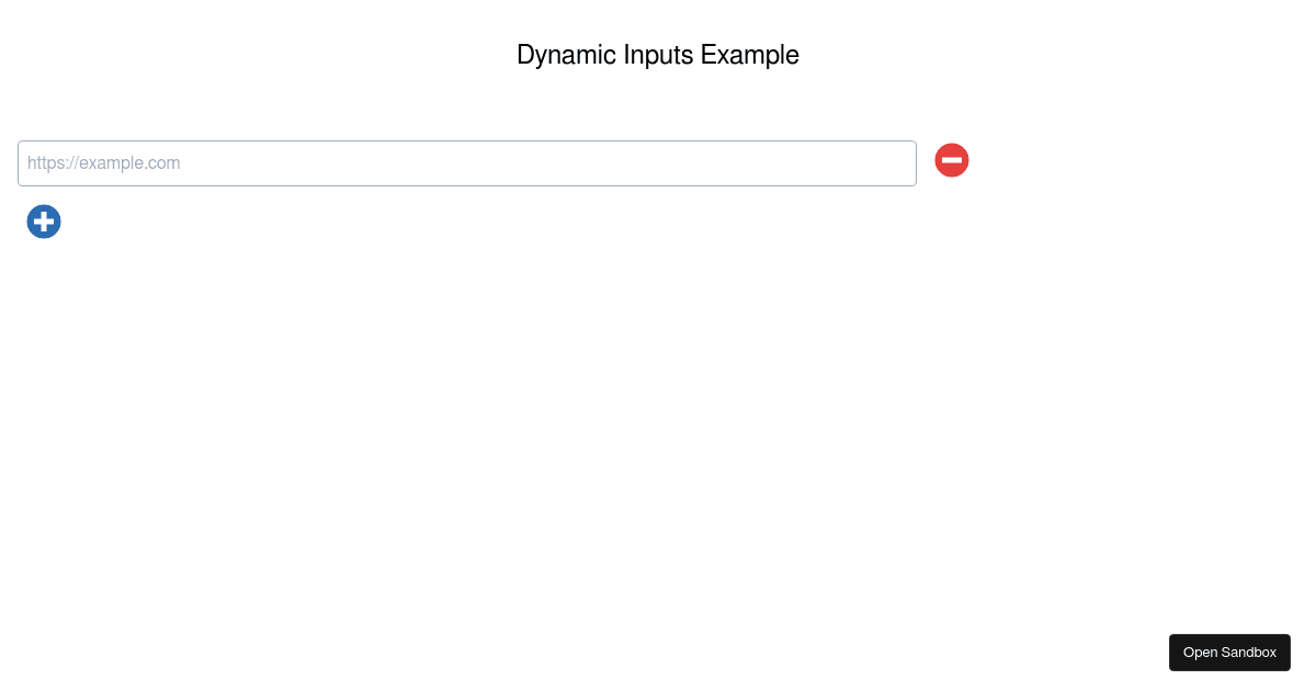 Dynamic Inputs Example - Codesandbox