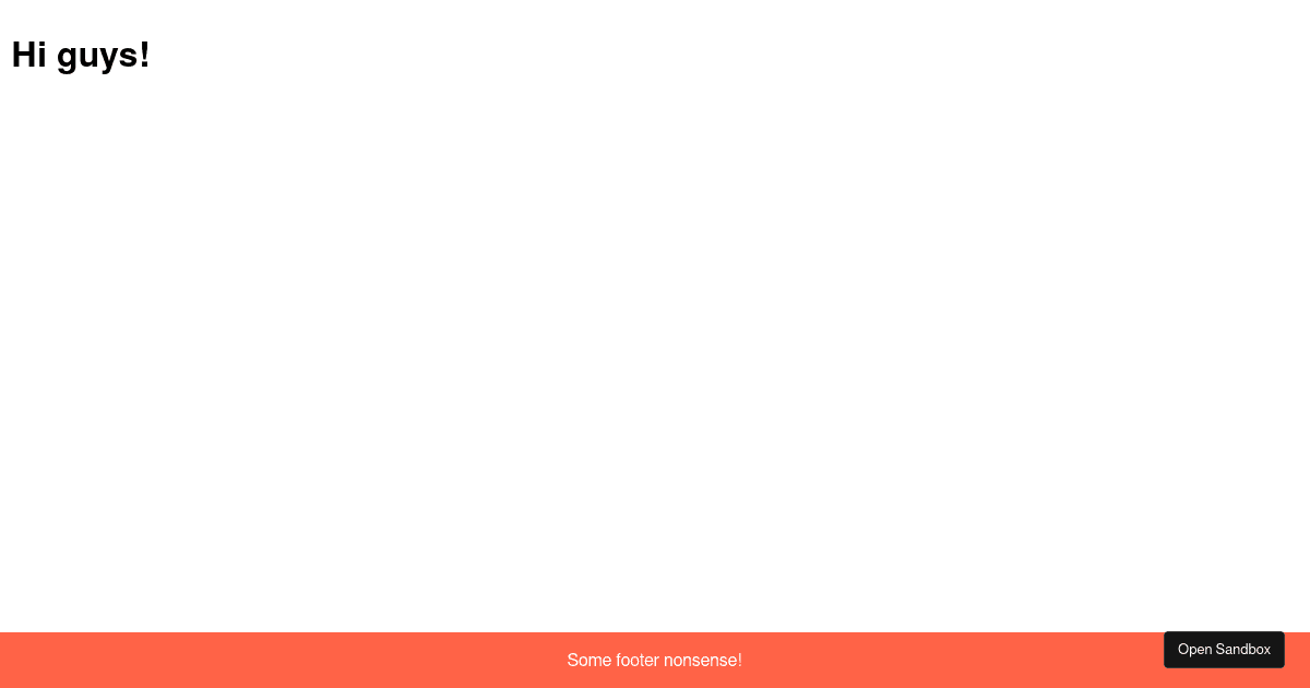 React Sticky Footer (forked) - Codesandbox React Sticky Footer (forked) - Codesandbox
