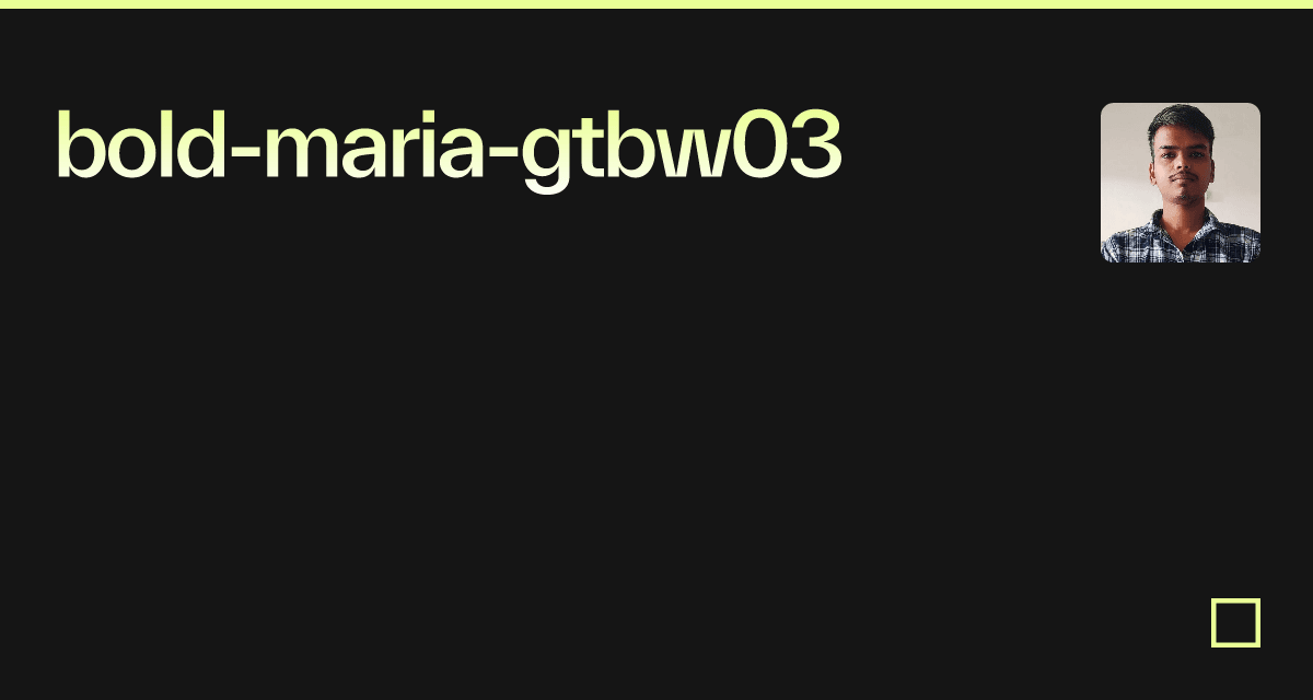 bold-maria-gtbw03 - Codesandbox