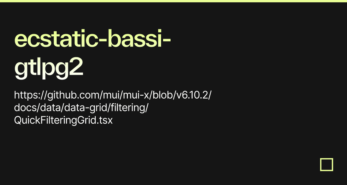 ecstatic-bassi-gtlpg2 - Codesandbox