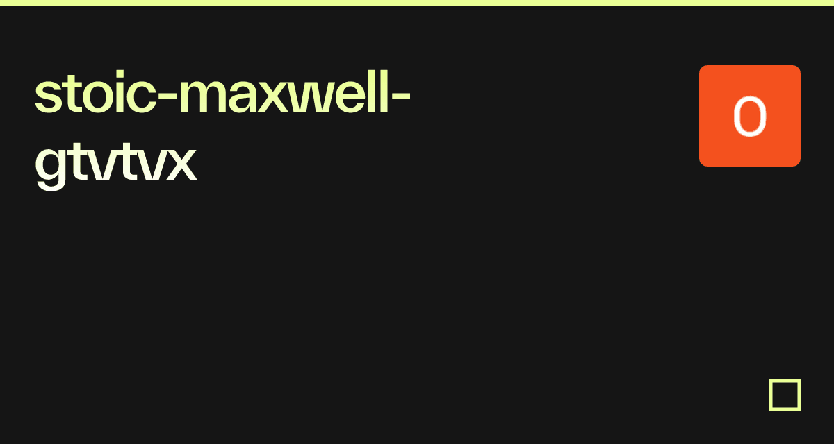 stoic-maxwell-gtvtvx - Codesandbox