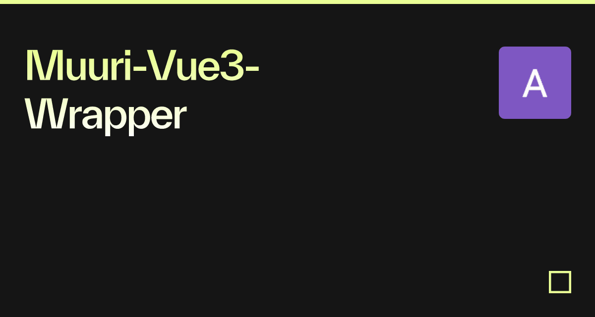Muuri-Vue3-Wrapper - Codesandbox