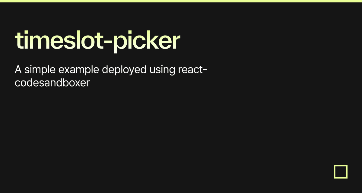timeslot-picker - Codesandbox