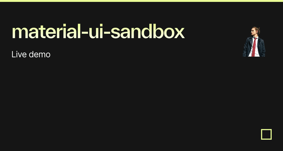 material-ui-sandbox - Codesandbox