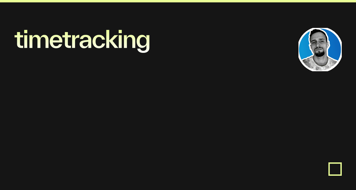 timetracking - Codesandbox