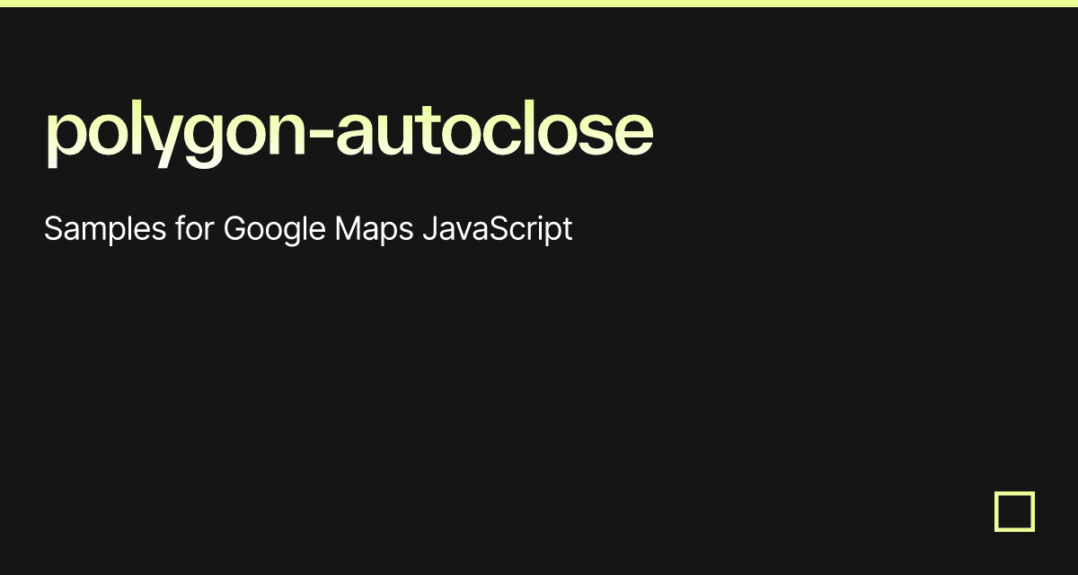 polygon-autoclose - Codesandbox