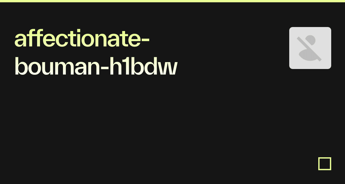 affectionate-bouman-h1bdw - Codesandbox