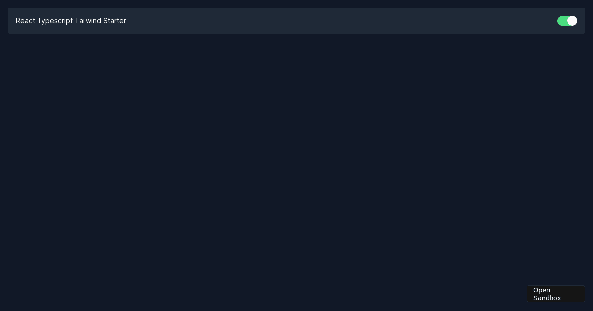 react-ts-tailwind-starter - Codesandbox react-ts-tailwind-starter - Codesandbox