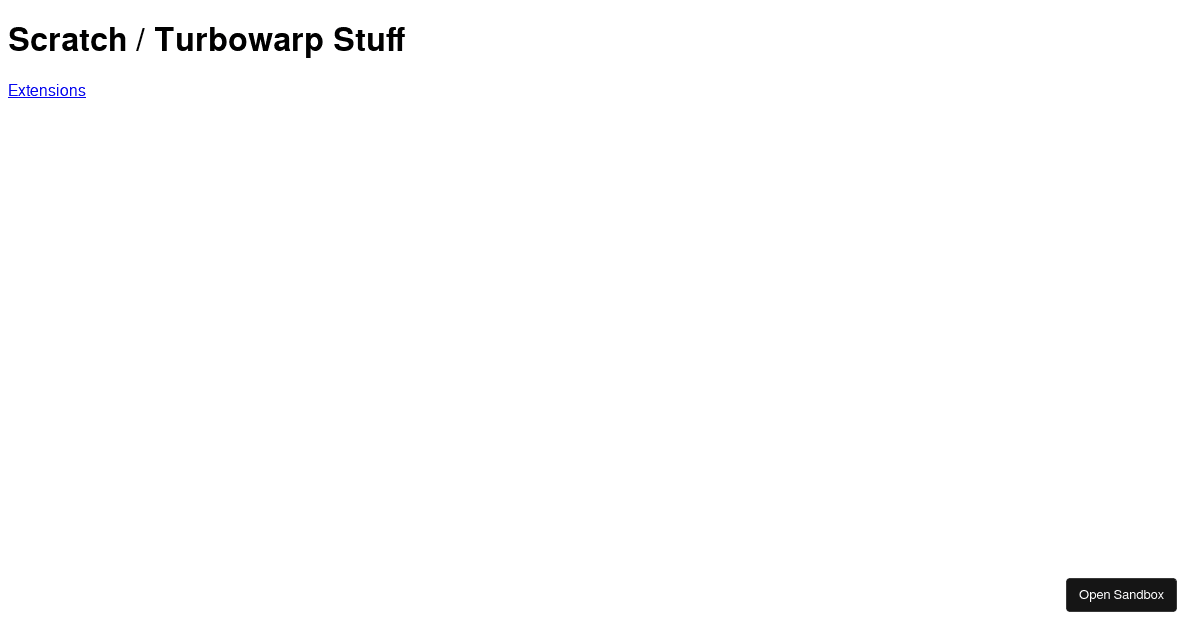 scratch/turbowarp stuff - Codesandbox