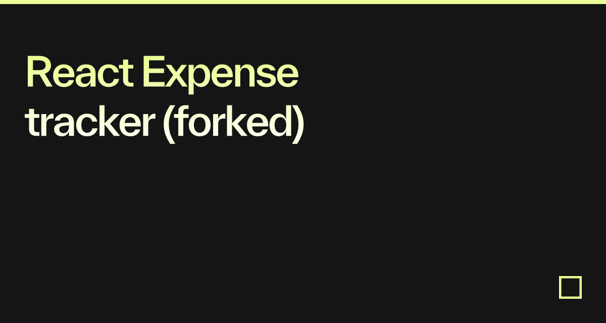 React Expense tracker (forked) - Codesandbox