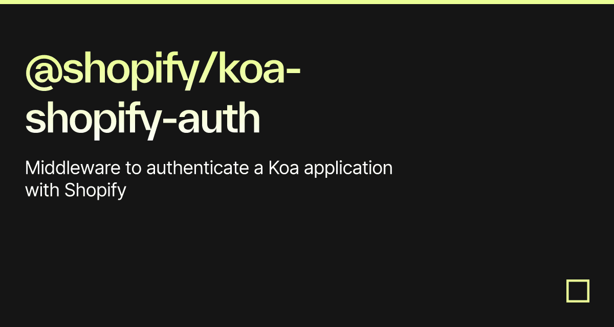 @shopify/koa-shopify-auth - Codesandbox