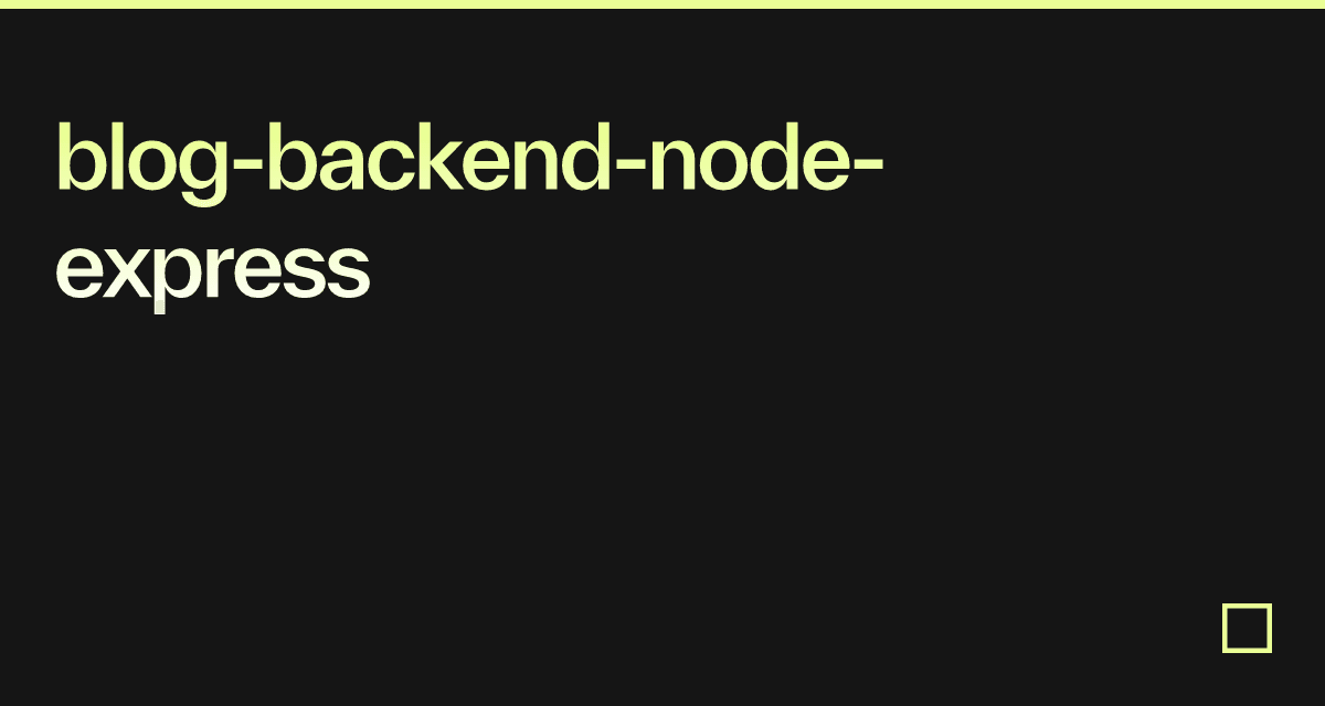 blog-backend-node-express - Codesandbox
