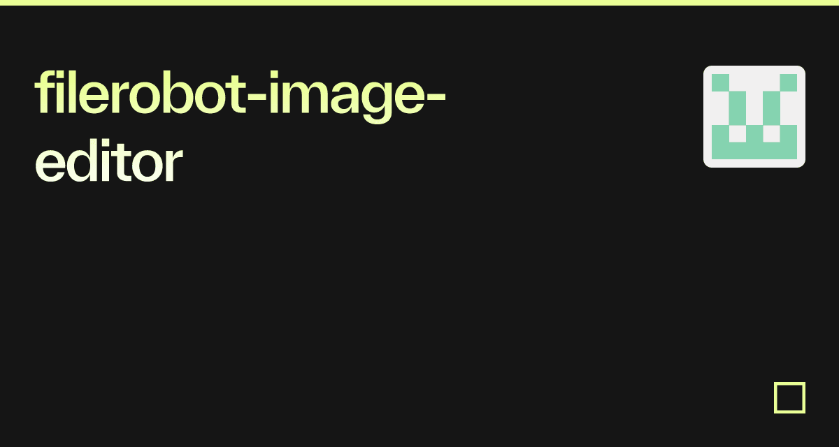 Filerobot Image Editor Codesandbox