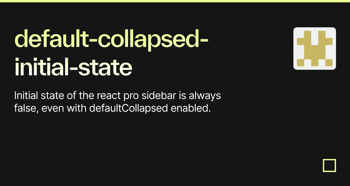 default-collapsed-initial-state - Codesandbox