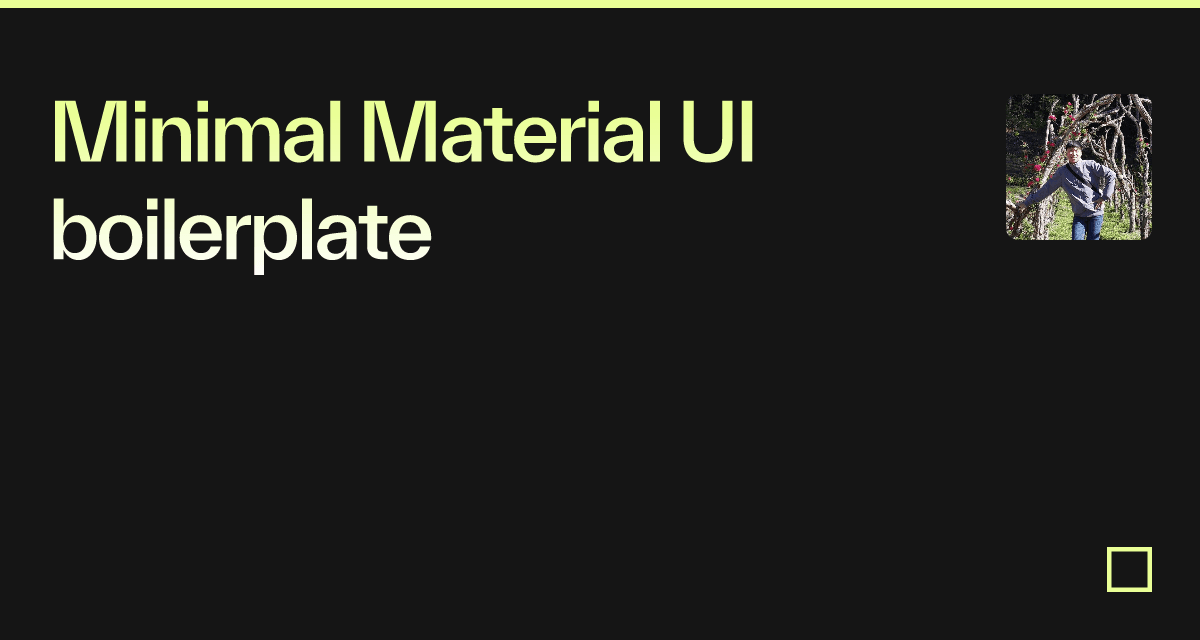 Minimal Material UI boilerplate - Codesandbox