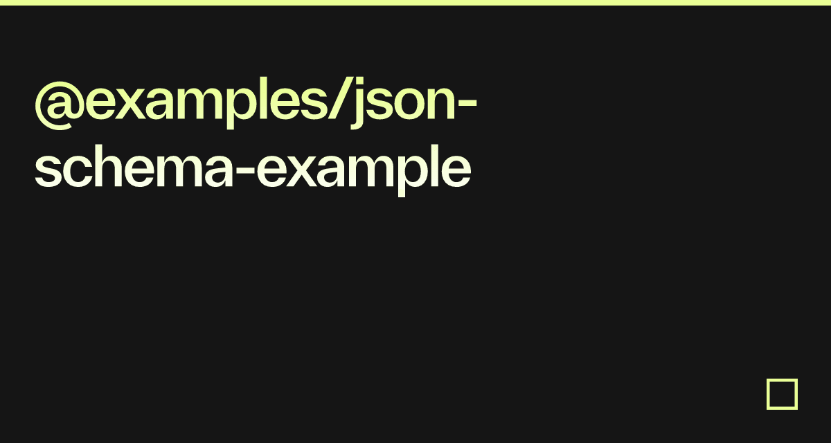 @examples/json-schema-example - Codesandbox