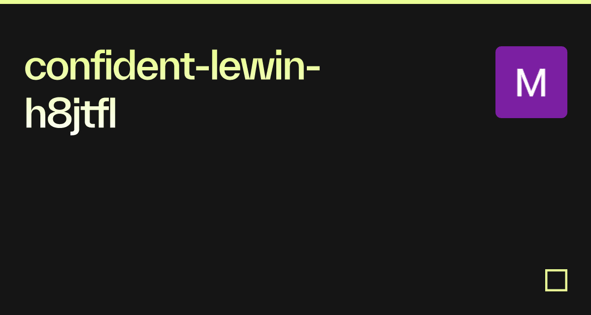 confident-lewin-h8jtfl - Codesandbox