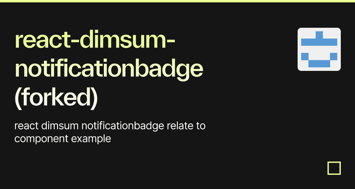 react-dimsum-notificationbadge (forked) - Codesandbox