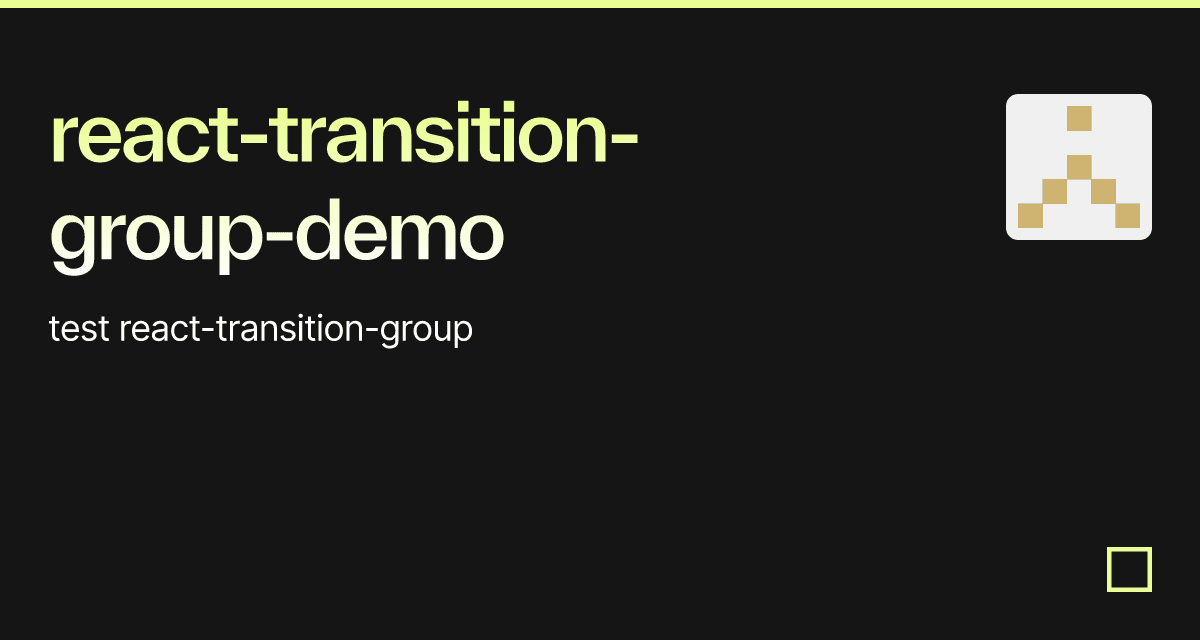 React Transition Group Demo Codesandbox