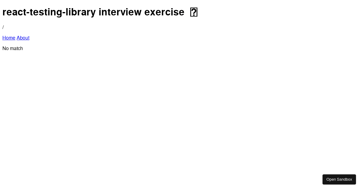 React Testing Library Interview Exercises Forked Codesandbox