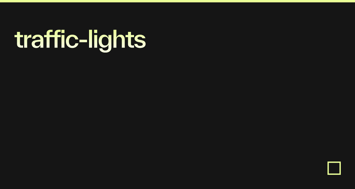 traffic-lights - Codesandbox