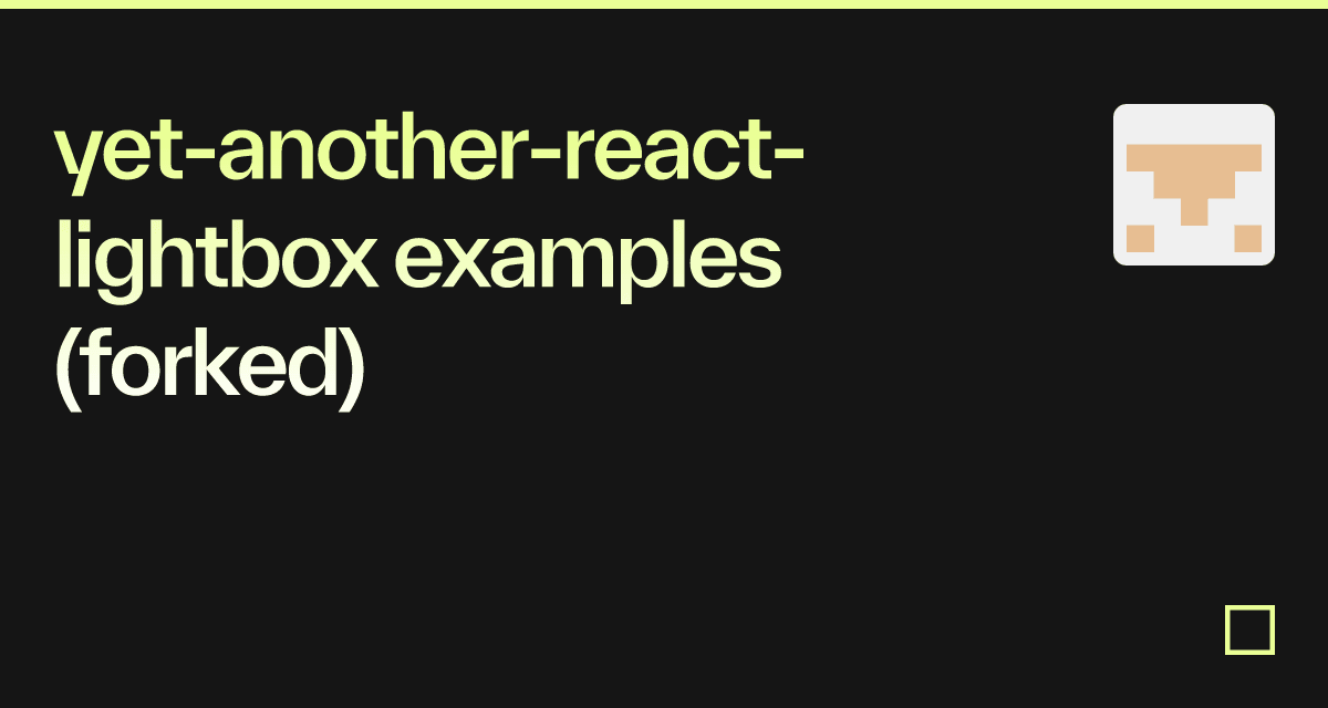 yet-another-react-lightbox examples (forked) - Codesandbox