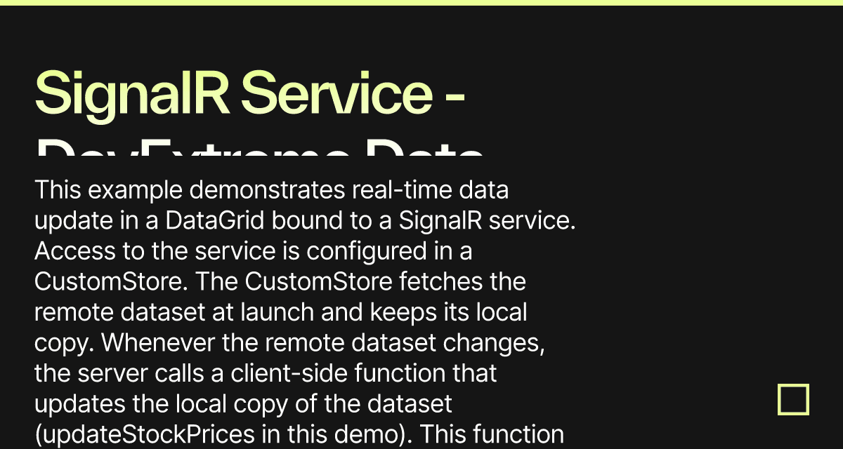 SignalR Service - DevExtreme Data Grid - Codesandbox