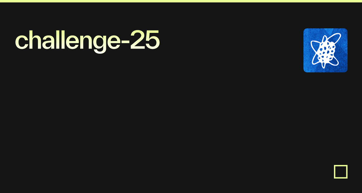 challenge-25 - Codesandbox