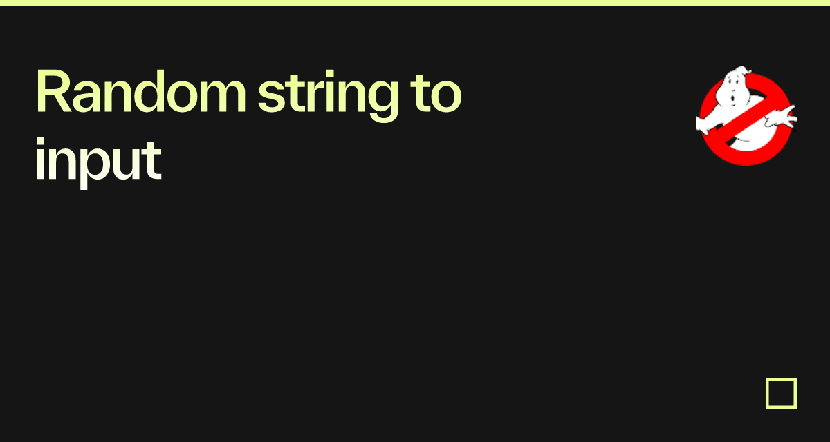 Random string to input - Codesandbox
