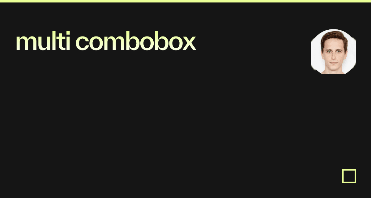 multi combobox - Codesandbox