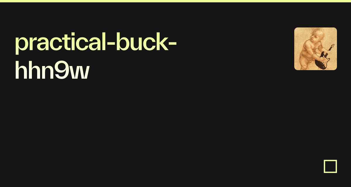 practical-buck-hhn9w - Codesandbox