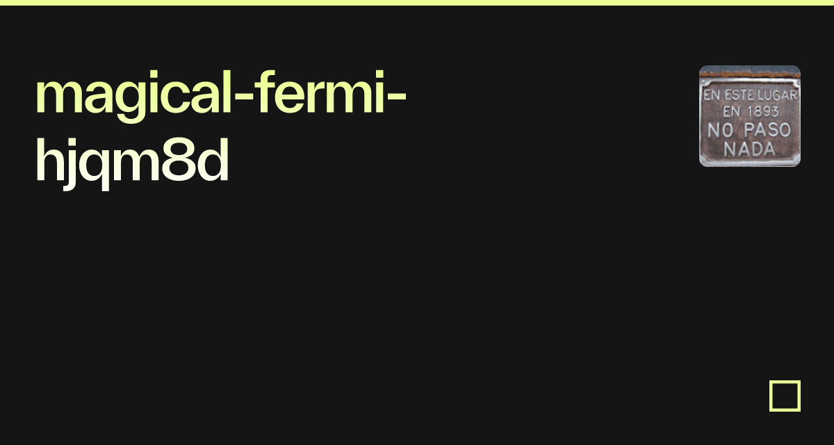 magical-fermi-hjqm8d - Codesandbox