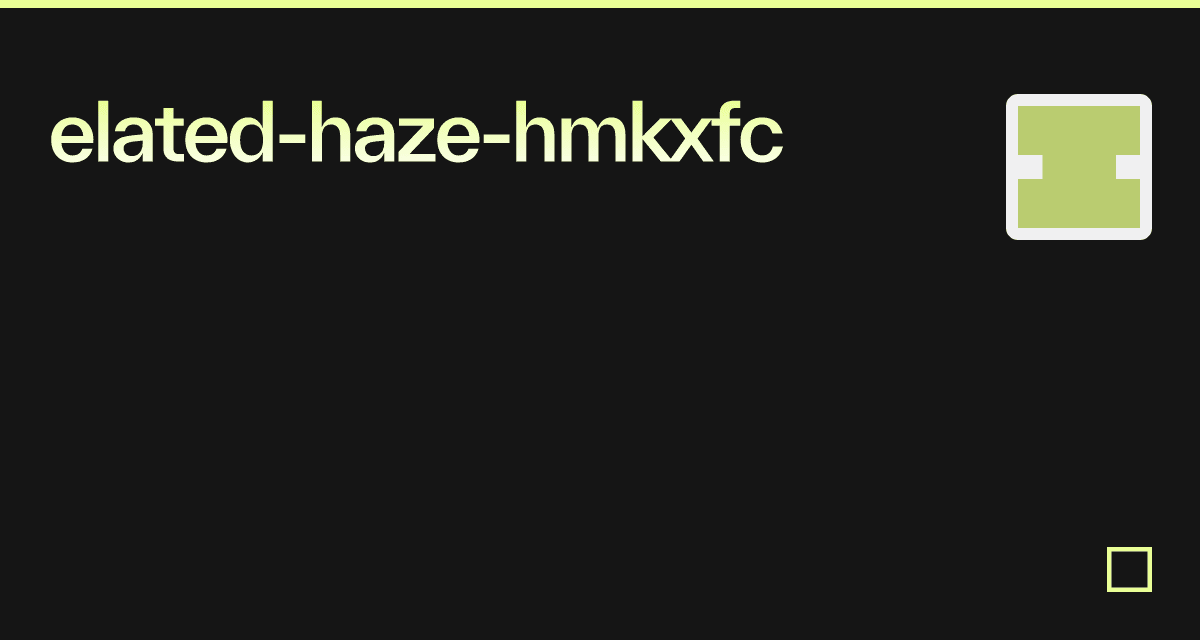 elated-haze-hmkxfc - Codesandbox