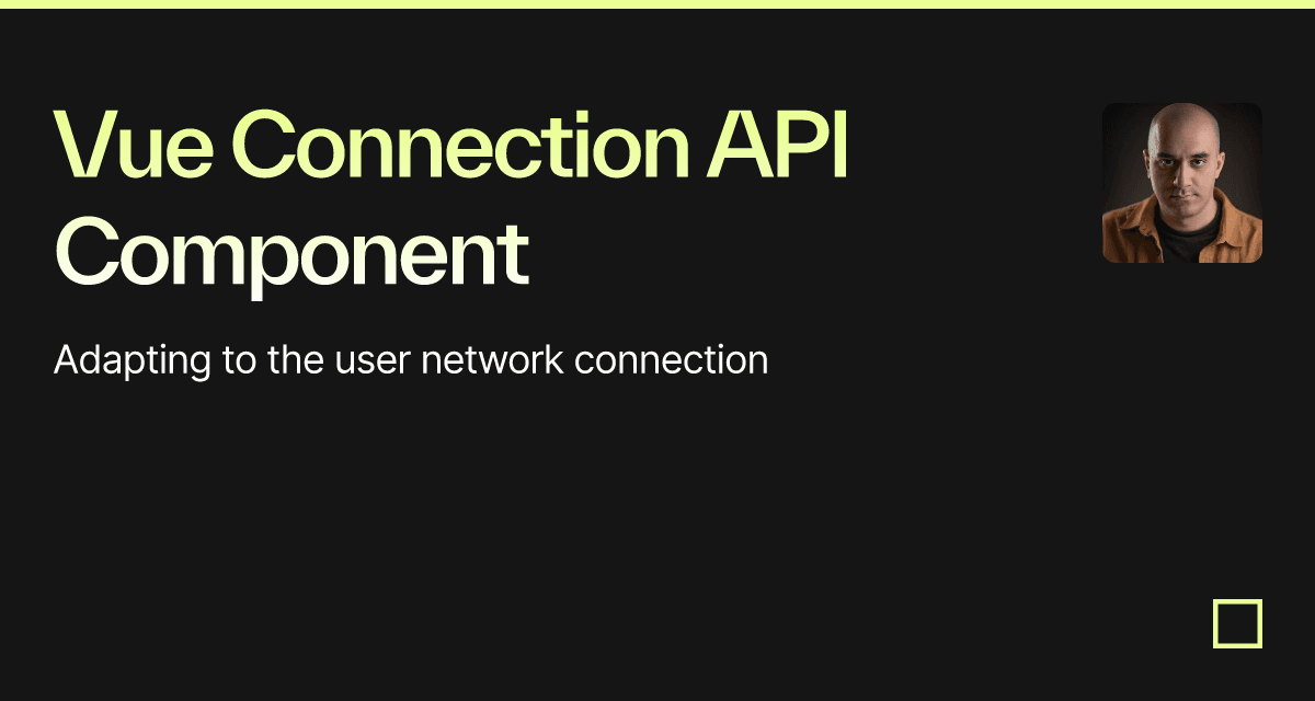 Vue Connection Api Component Codesandbox 6729