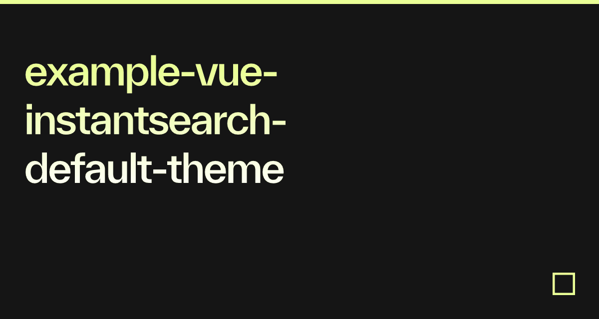 Example Vue Instantsearch Default Theme Codesandbox
