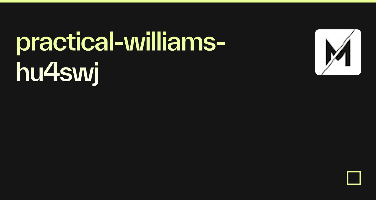 practical-williams-hu4swj - Codesandbox