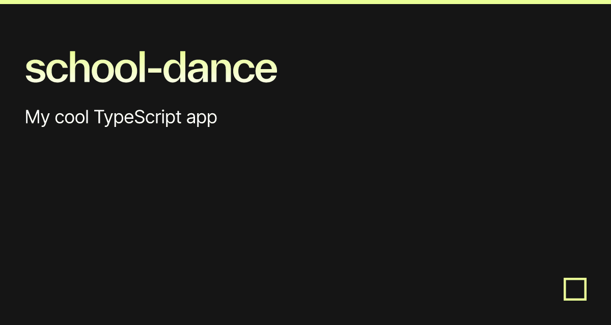 school-dance - Codesandbox