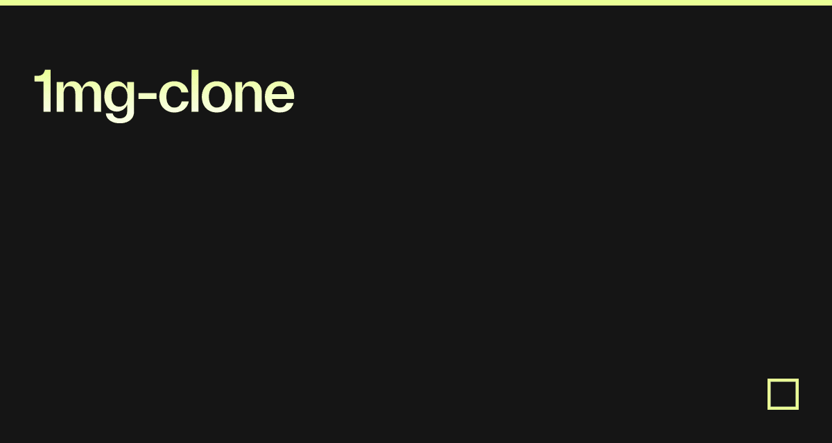 1mg-clone - Codesandbox