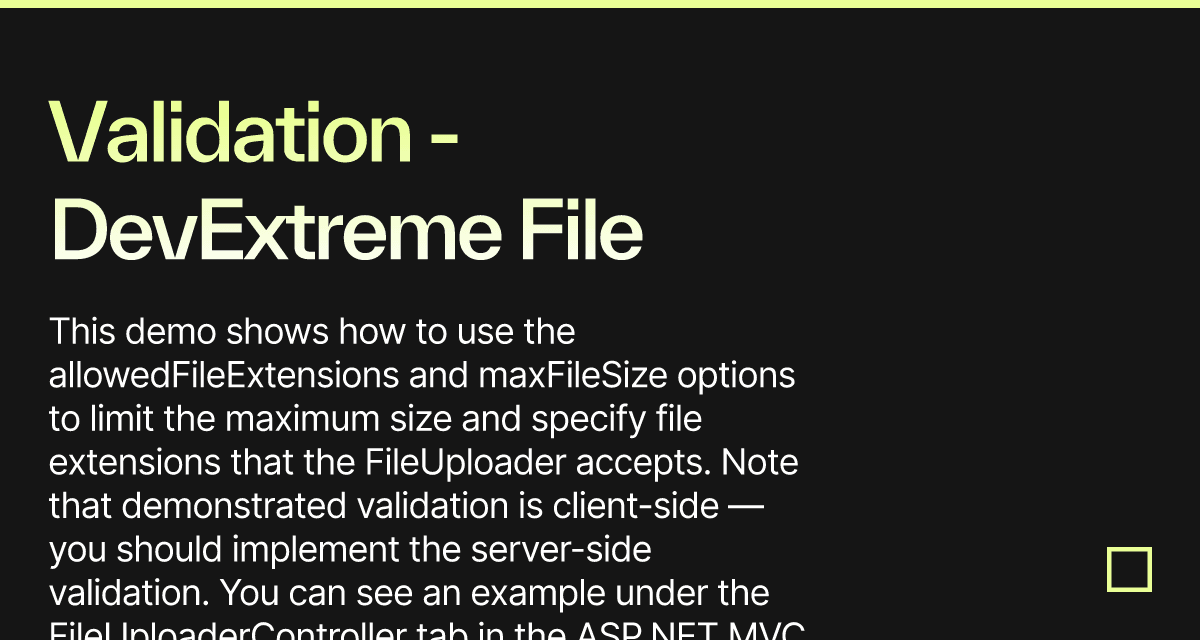 Validation - DevExtreme File Uploader - Codesandbox