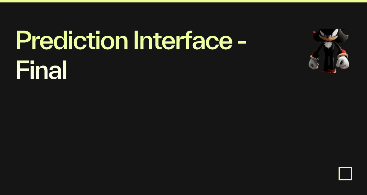Prediction Interface - Final - Codesandbox